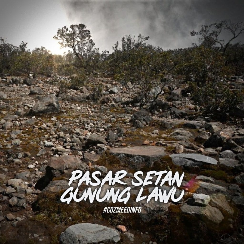 Pasar Setan Gunung Lawu | Cozmeed
